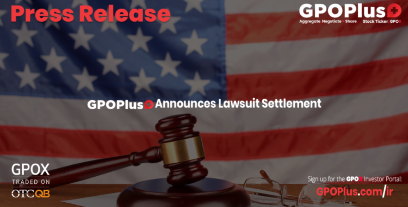 GPOPlus+ Announces Lawsuit Settlement | GPO Plus, Inc.
