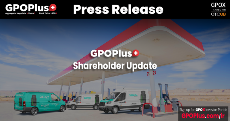 GPOPlus+ Shareholder Update | GPO Plus, Inc.
