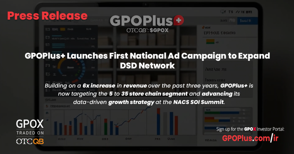 GPOPlus+ Launch National Ad Campaign to Expand DSD Network